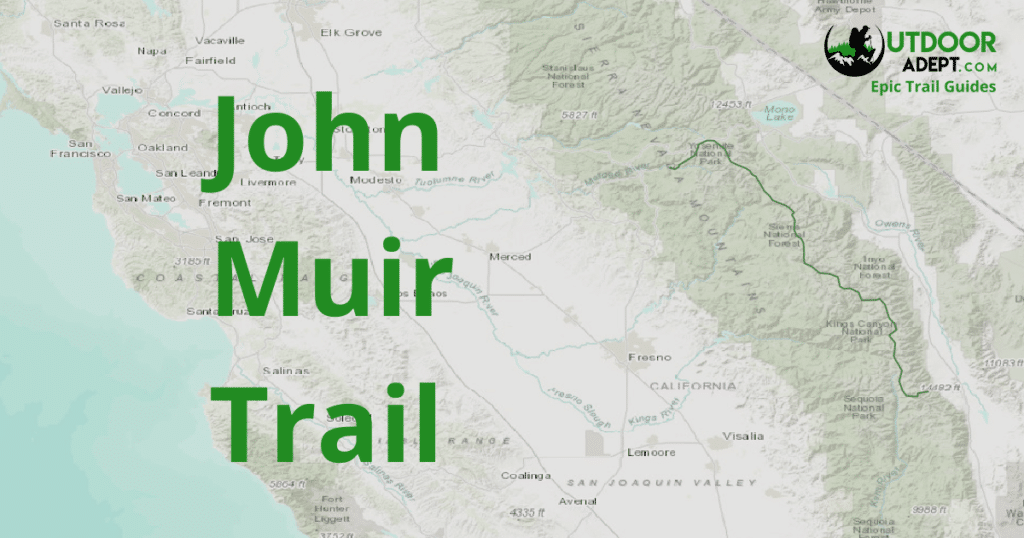 John Muir Trail: All You Need To Know (2026 Guide)
